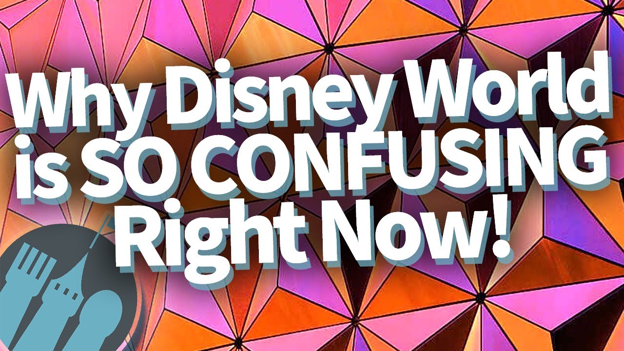 It's NOT an Accident That Disney World is So Confusing Right Now - YouTube