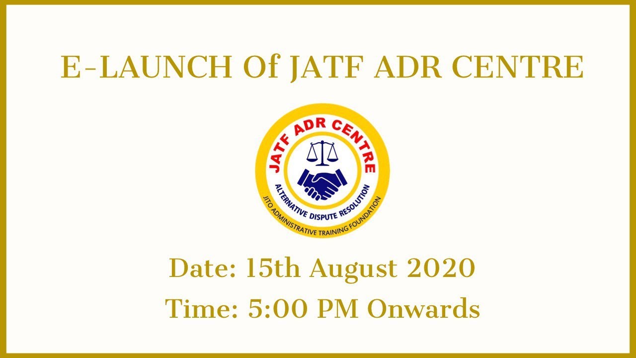 E-LAUNCH OF JATF ADR CENTRE - YouTube