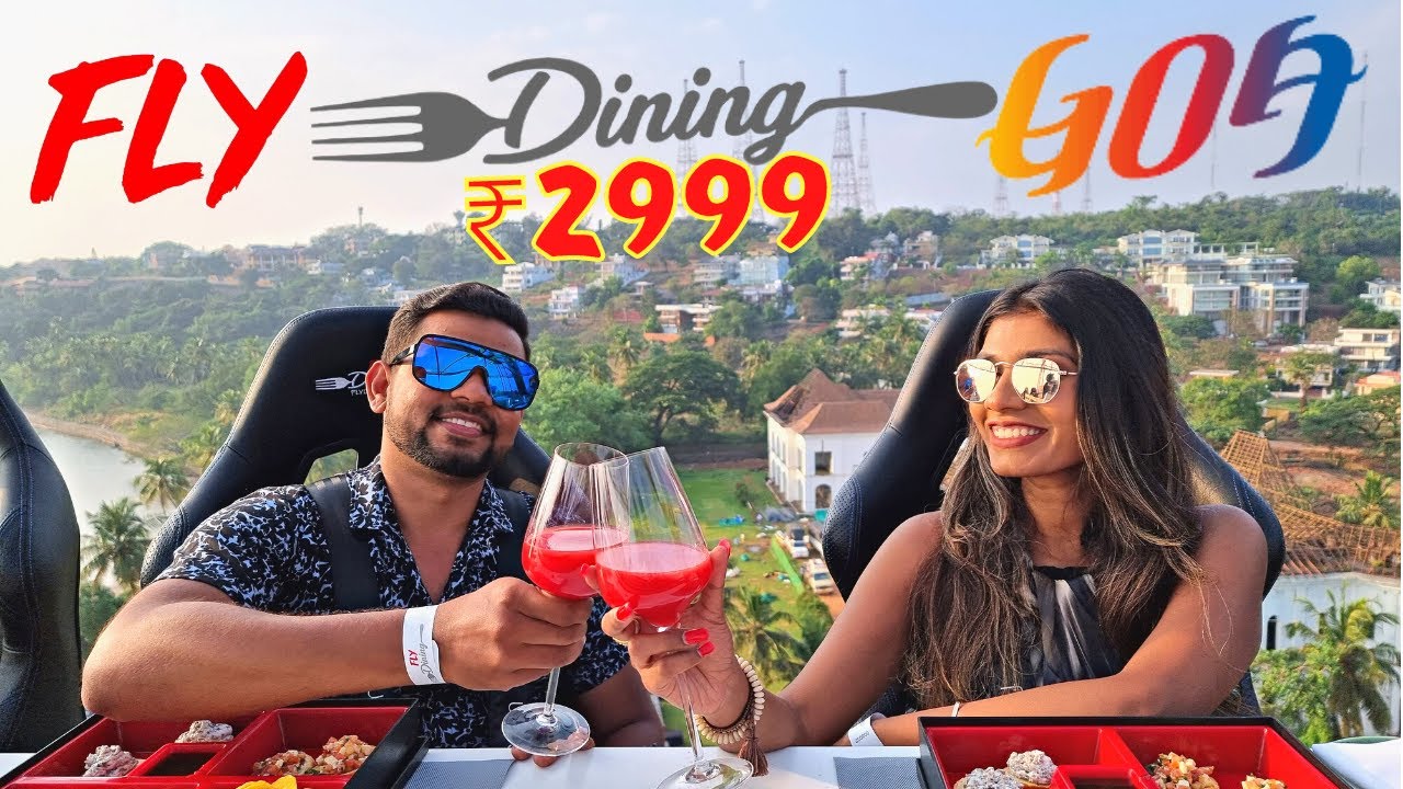 Fly Dining GOA | ONLY 2999 😱 | NOW OPEN | Full Experience | How to Book ...