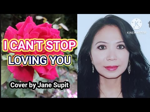 I CAN'T STOP LOVING YOU || Cover by Jane Supit || 15-11-24 - YouTube