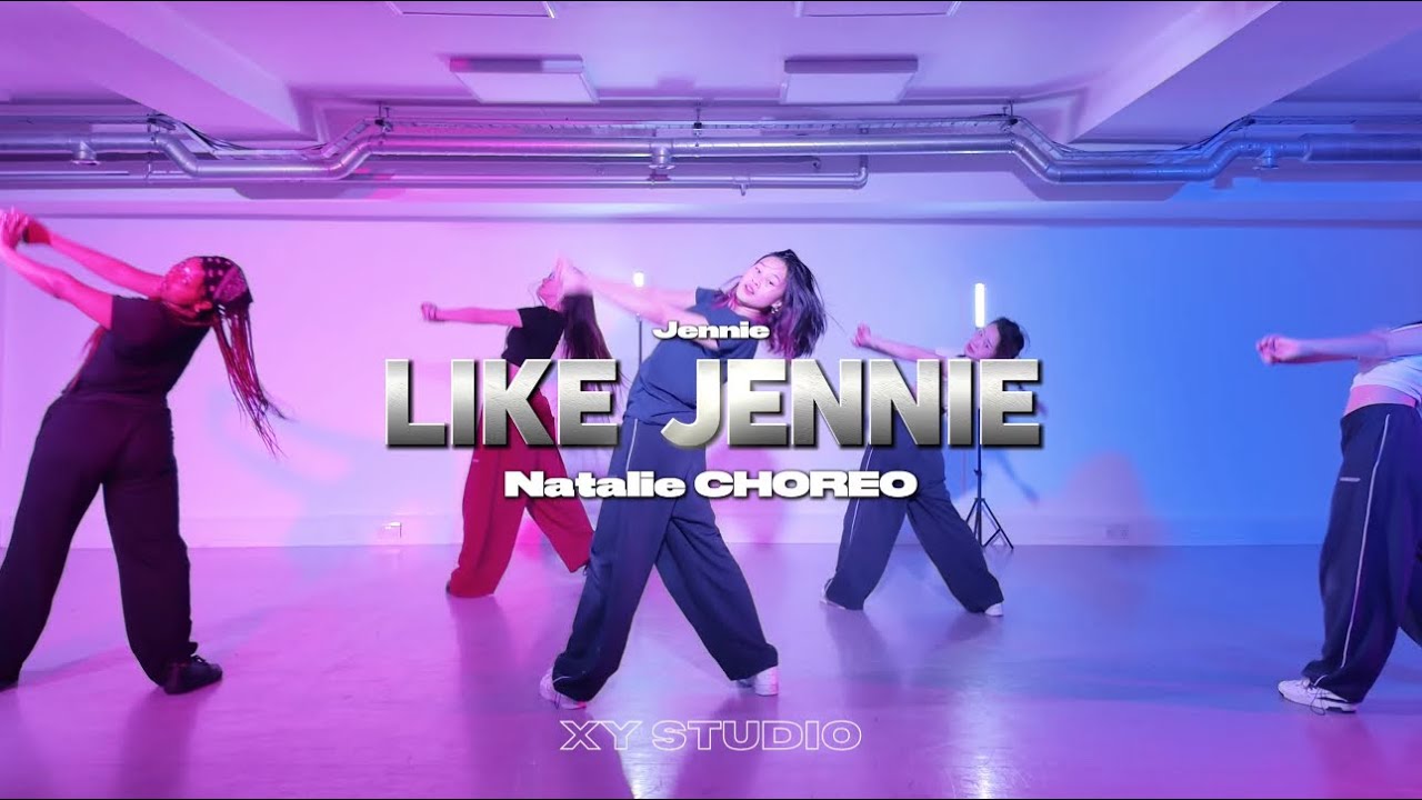 JENNIE - Like JENNIE / Natalie Choreography - YouTube