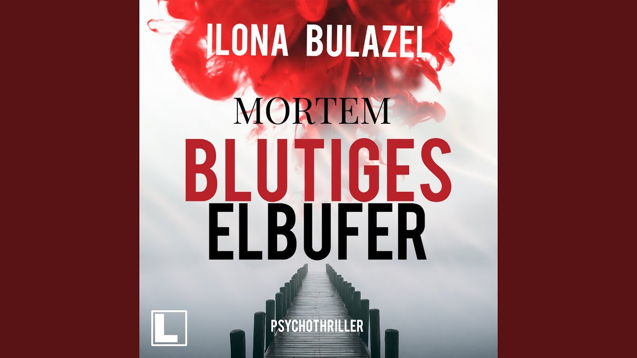 Kapitel 65 - Blutiges Elbufer - Mortem, Band 2 - YouTube