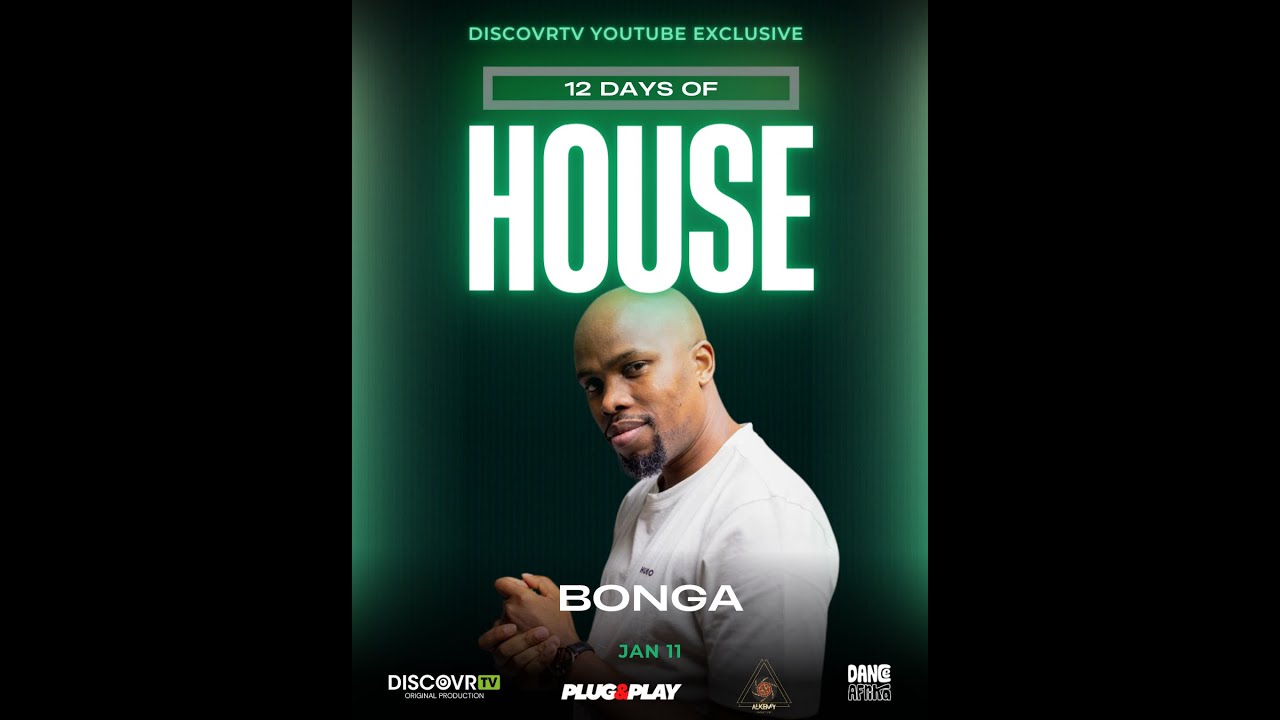 Bonga - 12 Days of House - YouTube