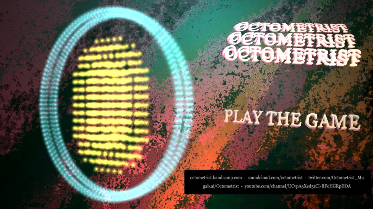 Octometrist - Play The Game (T-dub Mario be playin' cover) - YouTube