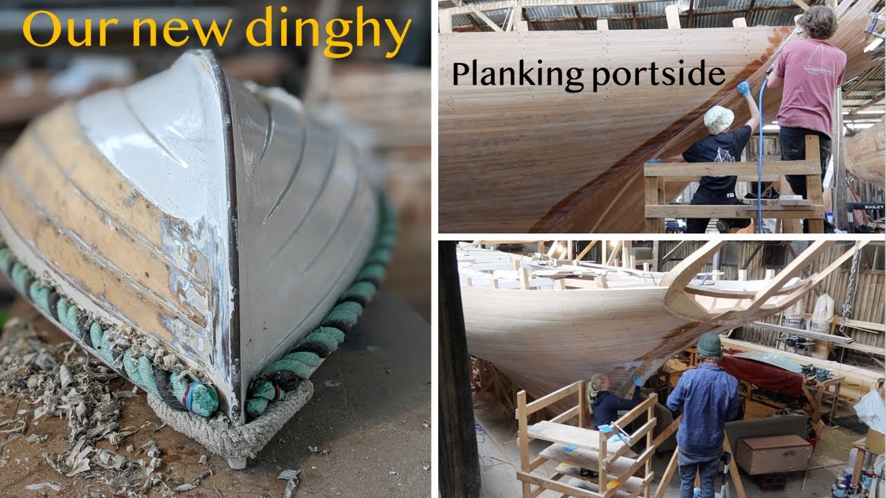 A new dinghy & planking our wooden boat (EP6) - YouTube