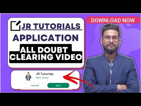 JR Tutorials Application | All Doubt Clearing Video | - YouTube