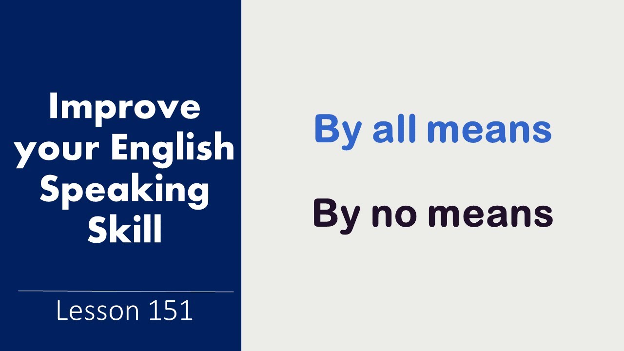 BY ALL MEANS, BY NO MEANS | Learn English Through Tamil - YouTube