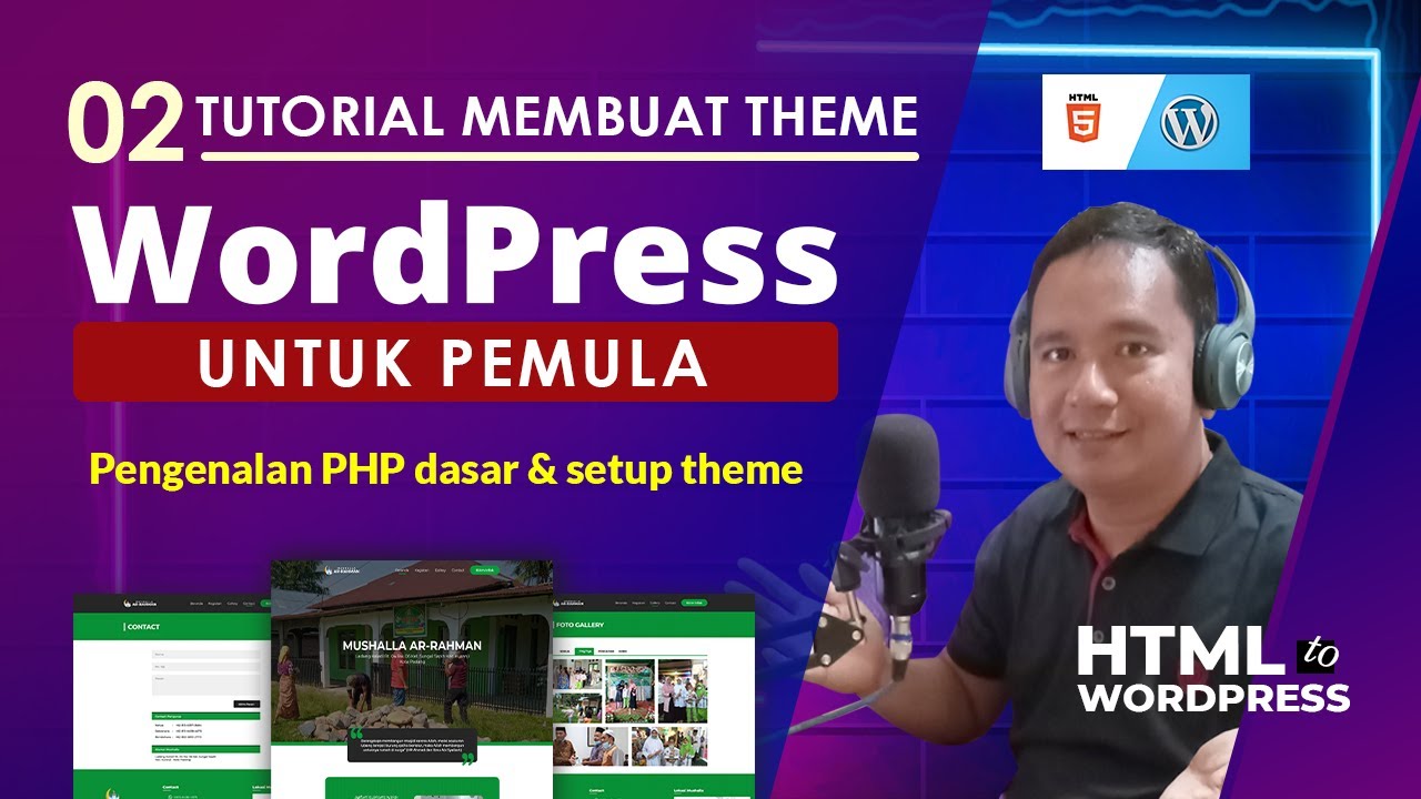02. Cara membuat theme WordPress sendiri - Pengenalan PHP dasar & setup theme - YouTube
