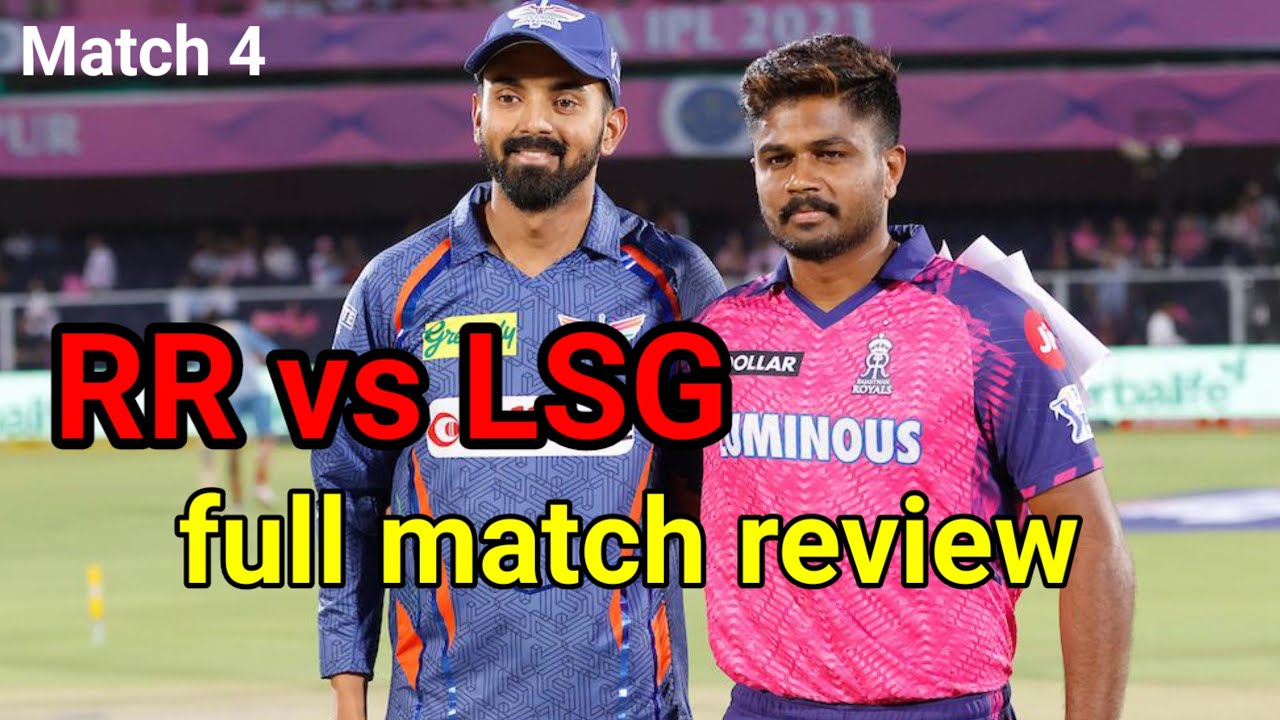 RR vs LSG full match review । IPL 2024 । match 4 #ipl #rrvslsg - YouTube
