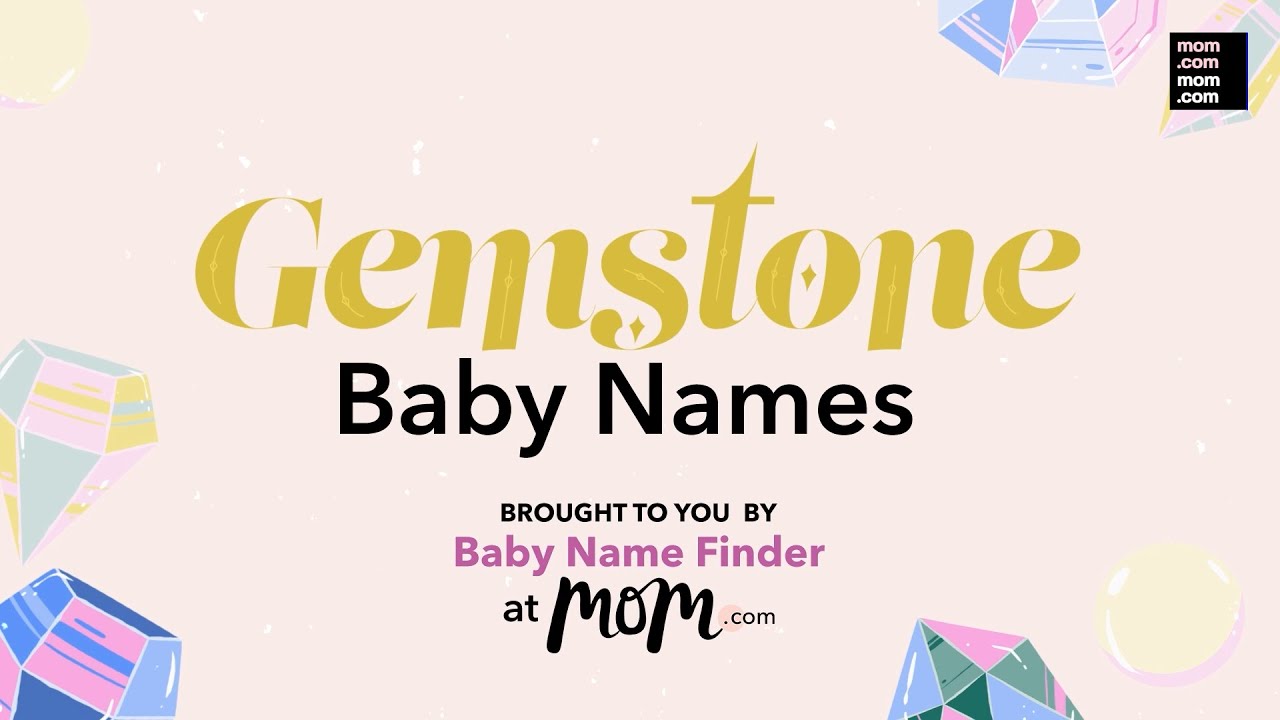 Gemstone Baby Names - YouTube