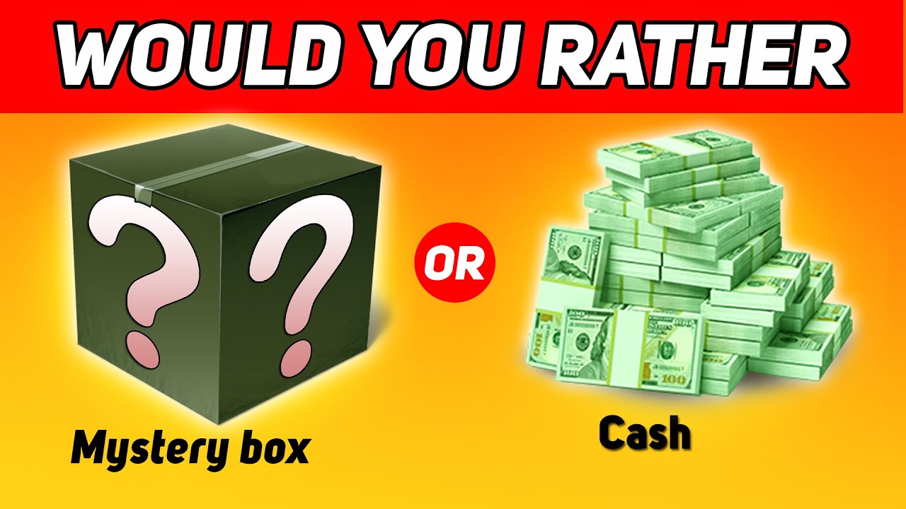 🎁Mystery Box or Cash ⌛ Would You Rather - Daily Quiz Funn - YouTube