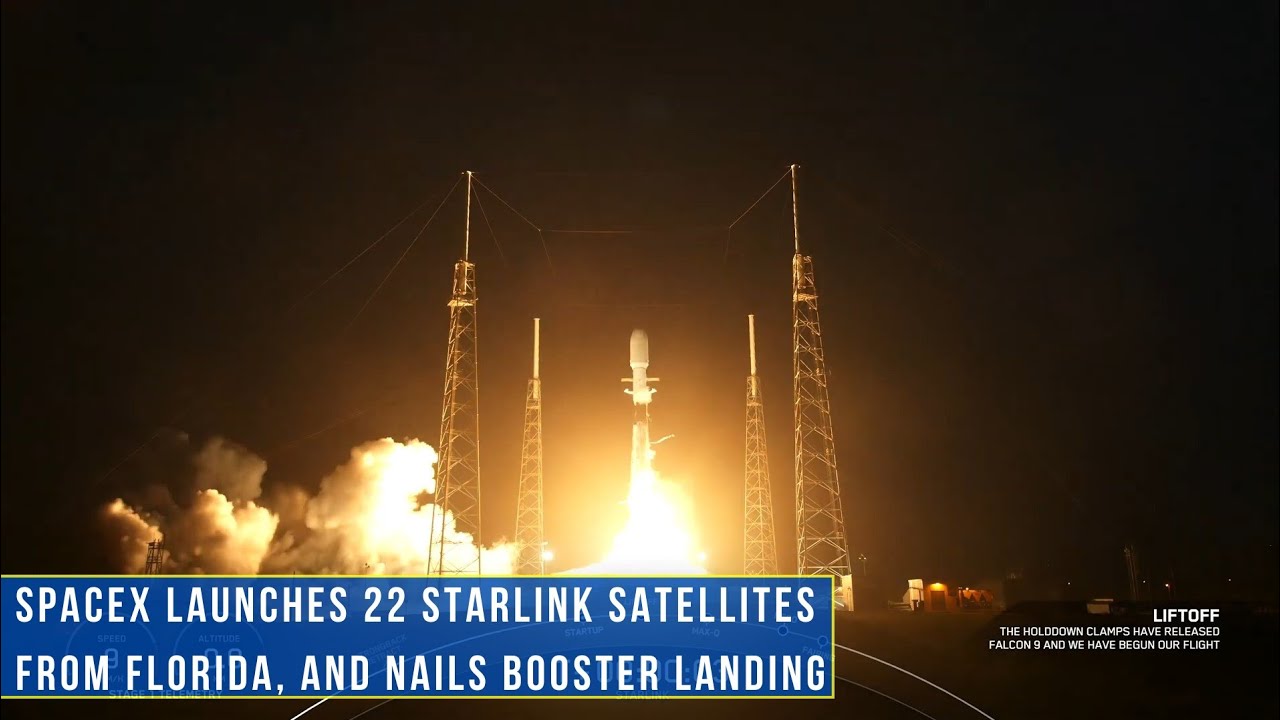 SpaceX launches 22 Starlink satellites from Florida, and nails booster ...