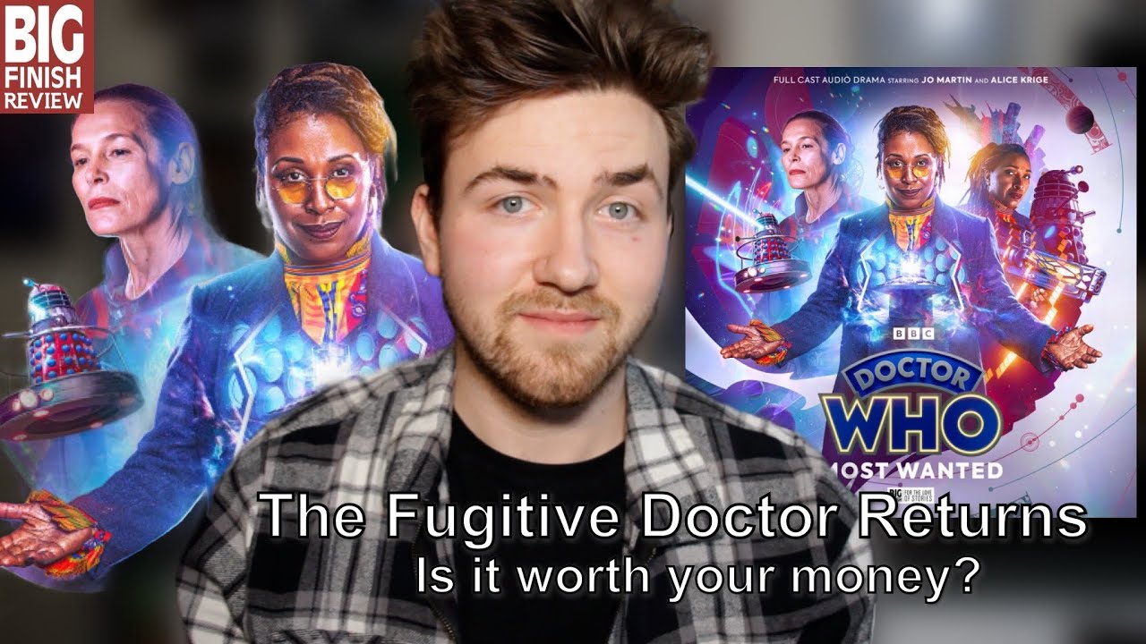 Doctor Who The Fugitive Doctor Most Wanted- Big Finish Review - YouTube