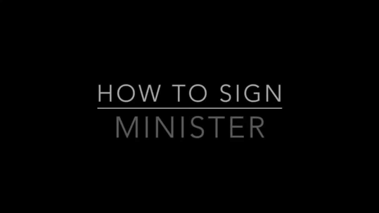 Learn How to Sign the Word Minister - YouTube