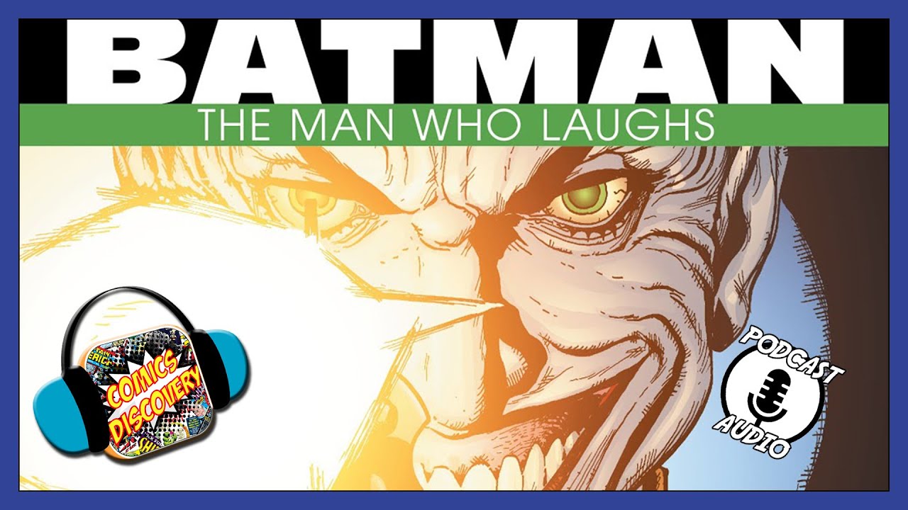 Joker l'homme qui rit [ComicsDiscovery - S04E05] - YouTube