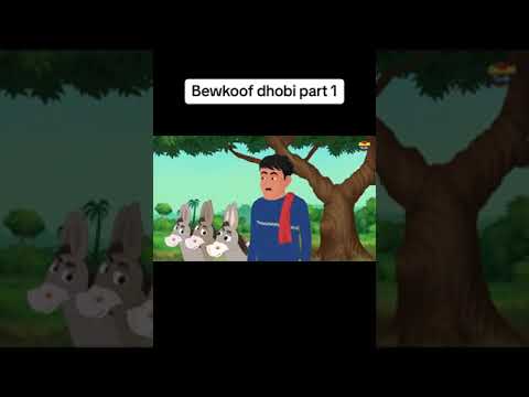 bewakoof dhobi part 1 |hindi stories |animation stories - YouTube