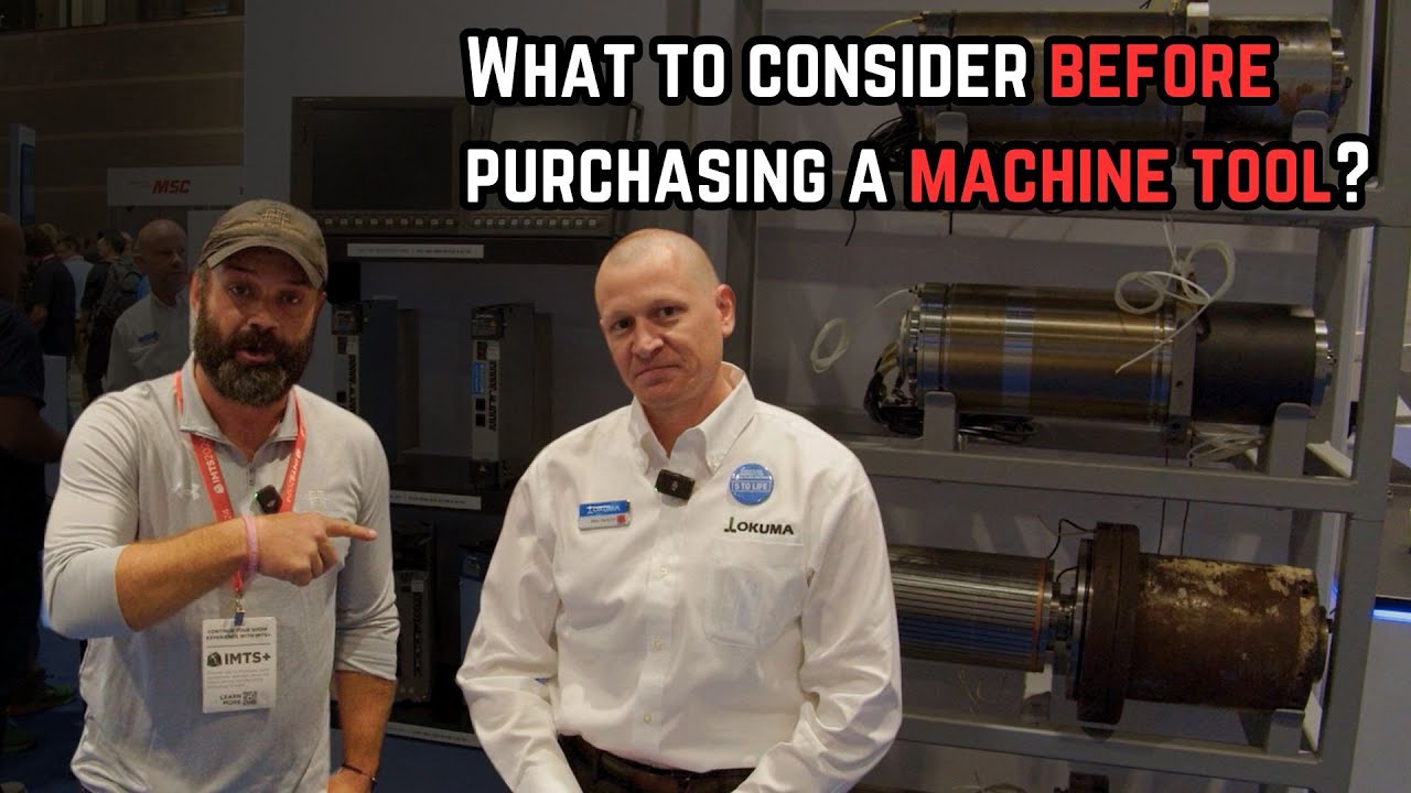 3 Things to Consider BEFORE Making a Machine Tool Purchase - YouTube