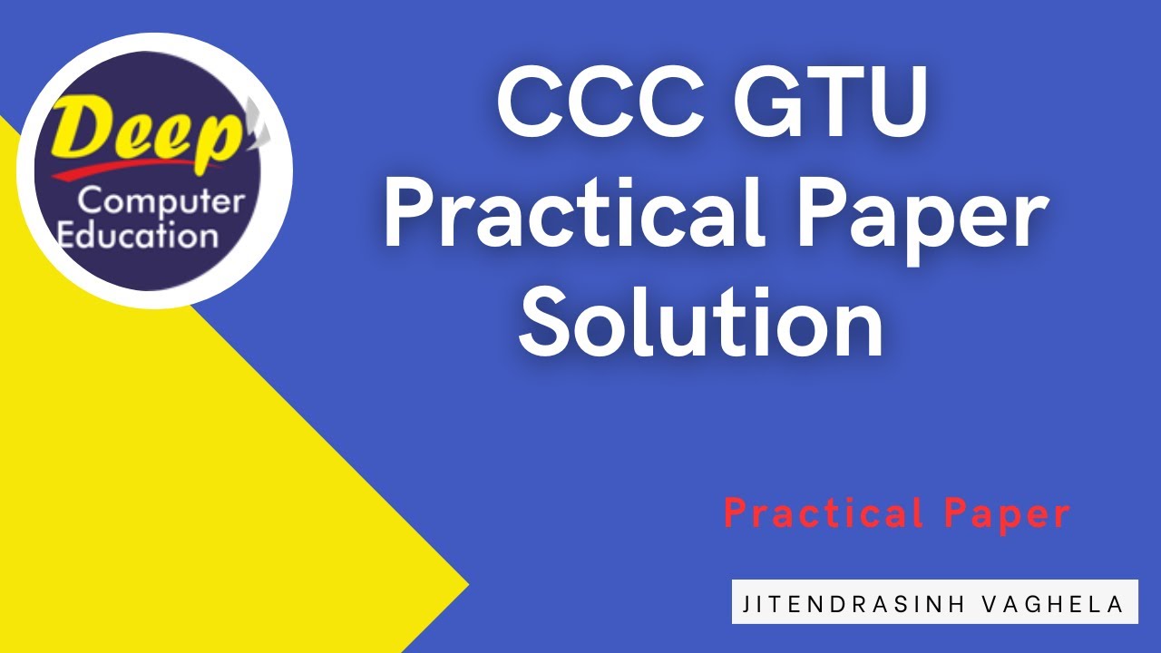 CCC (GTU) Practical Paper 2024 (2) - YouTube