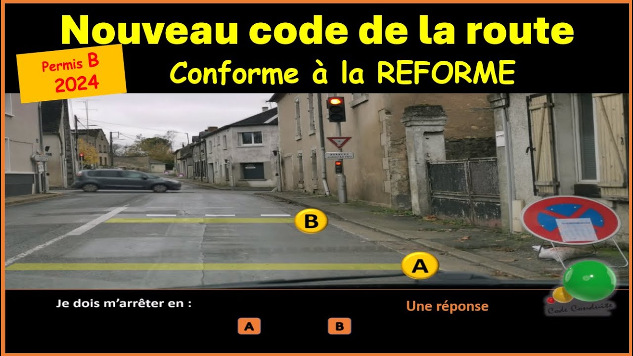 TEST Nouveau code de la route 2024 conforme à la nouvelle réforme ...