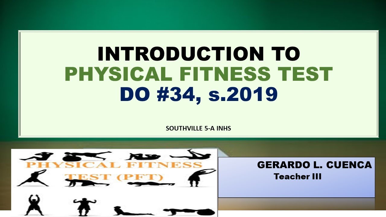 INTRODUCTION ON THE REVISED PHYSICAL FITNESS TEST MANUAL BASED ON DO ...