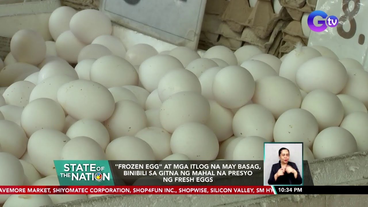 "Frozen egg" at mag itlog na may basag, binibili sa gitna ng mahal na ...