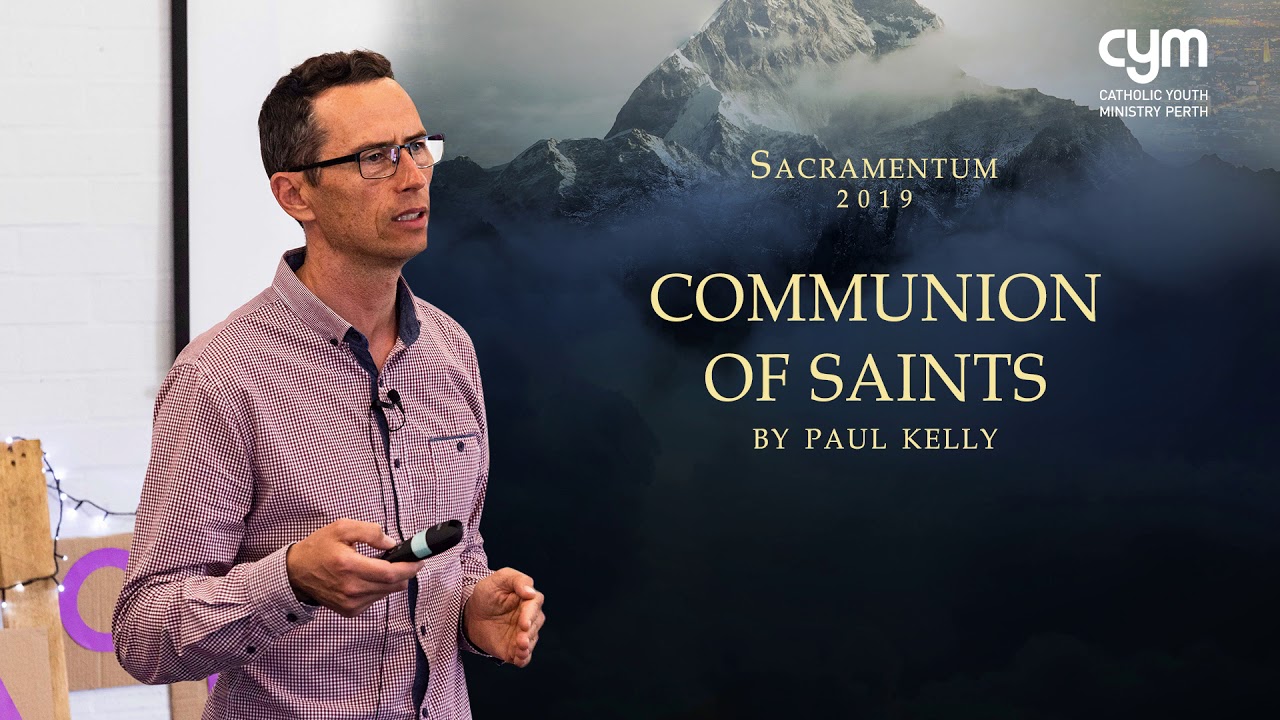 The Communion of Saints (Paul Kelly) - YouTube