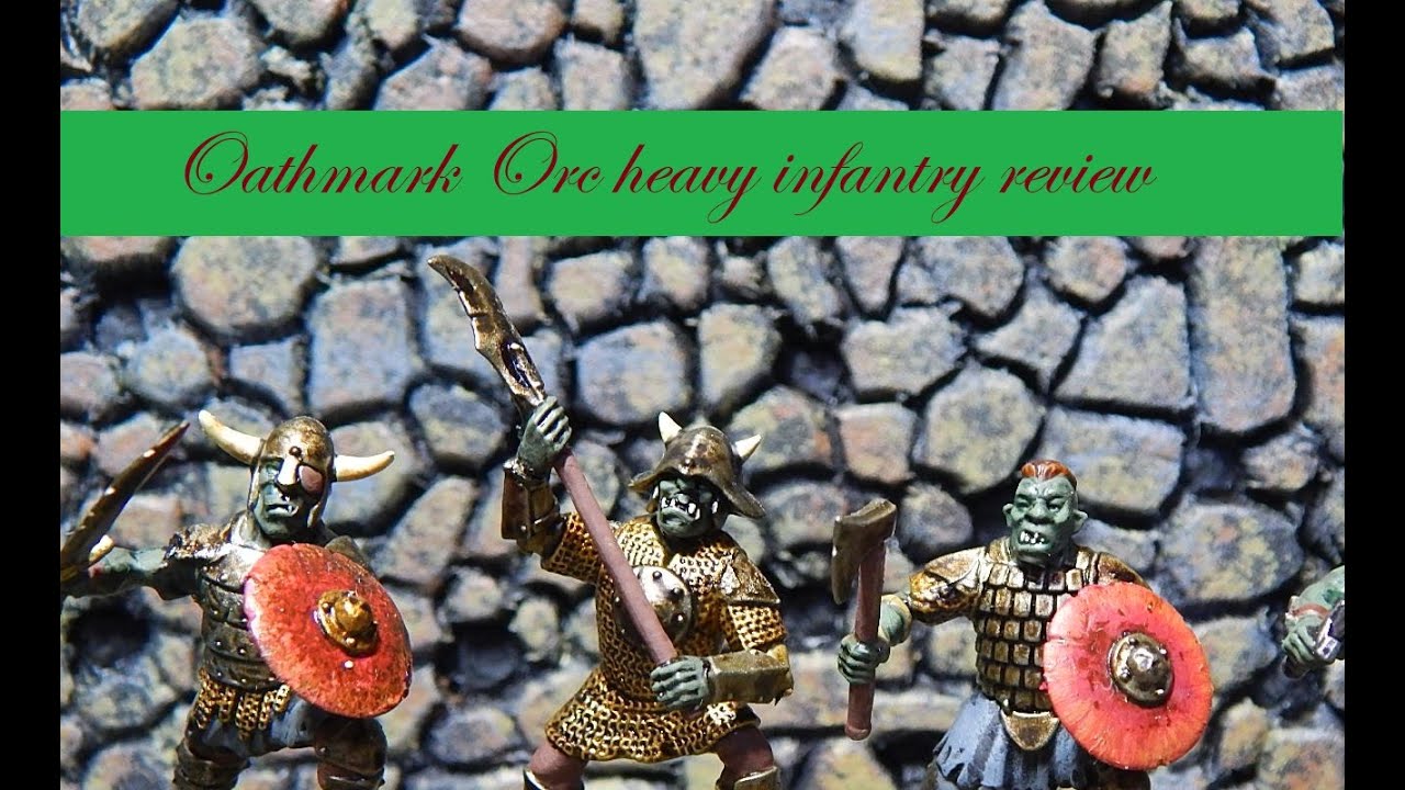 Unboxing and review of Oathmark Orc heavy infantry - YouTube