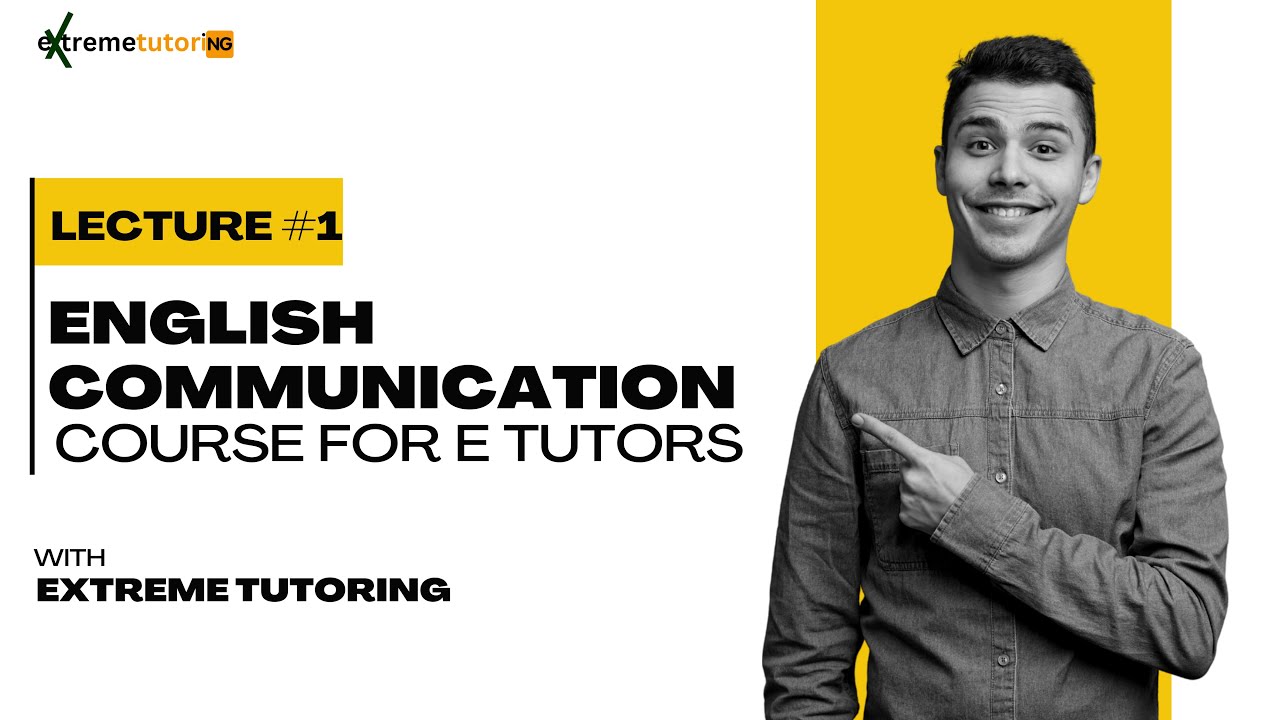 Lecture #1 | Free Spoken English Course for Online Tutors # ...