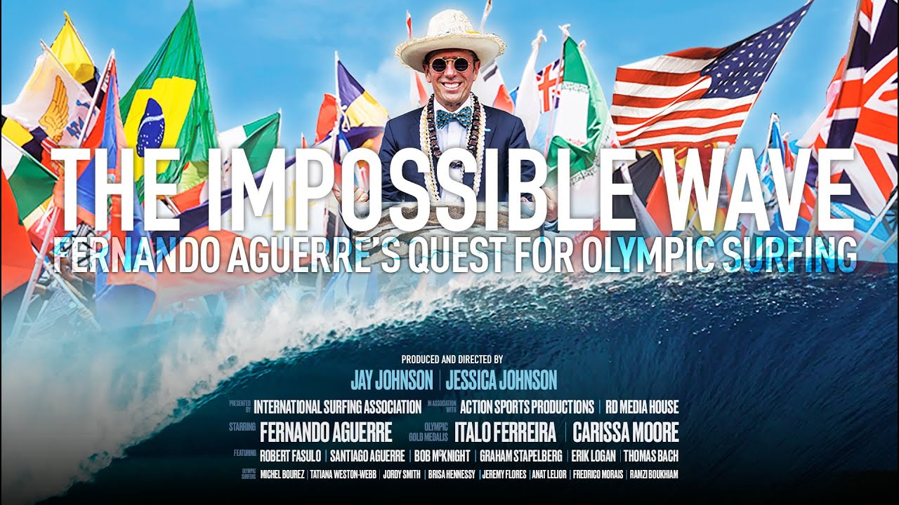 THE IMPOSSIBLE WAVE - Fernando Aguerre's Quest for Olympic Surfing - YouTube