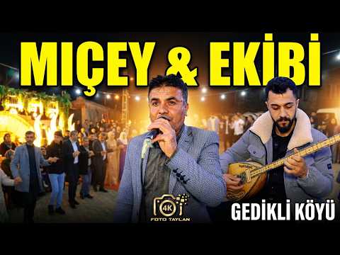 SÖĞÜTLÜ MIÇEY & EKİBİ - ACI SON - OYLE DİNE / GEDİKLİ KÖYÜ /GÖLBAŞI 2026