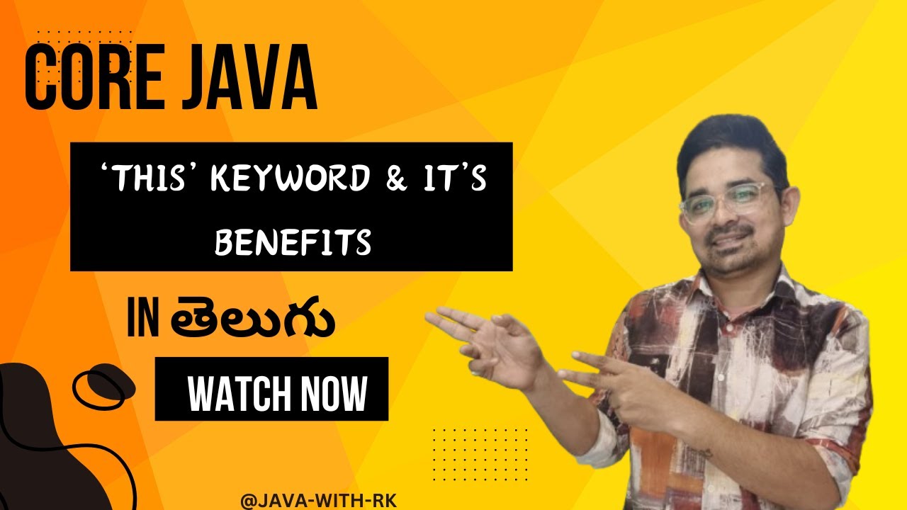 Master the 'this' Keyword in Java: Practical Examples & Benefits ...