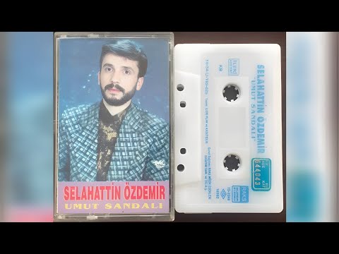 Selahattin Özdemir - Umut Sandalı (1986) Albümü Tamamı #arabesk 