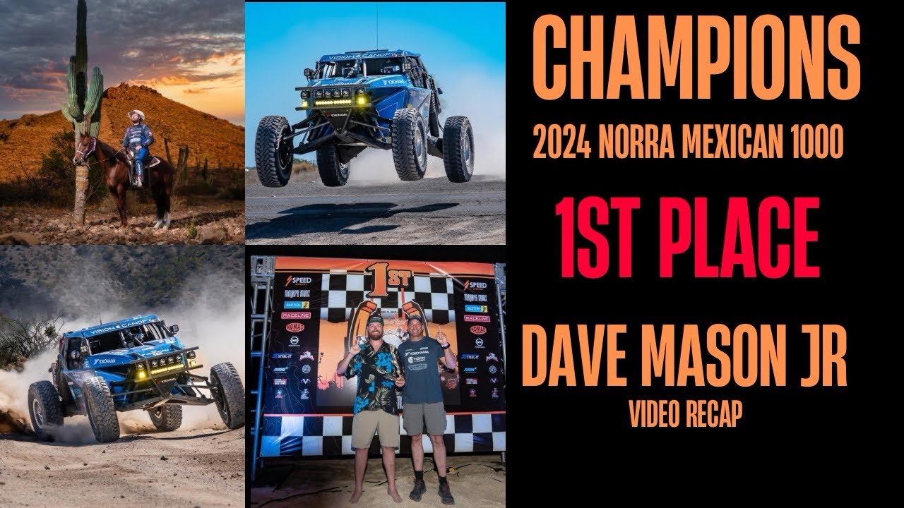 Dave mason Jr 2024 Norra Mexican 1000 (1st place Evolution unlimited ...