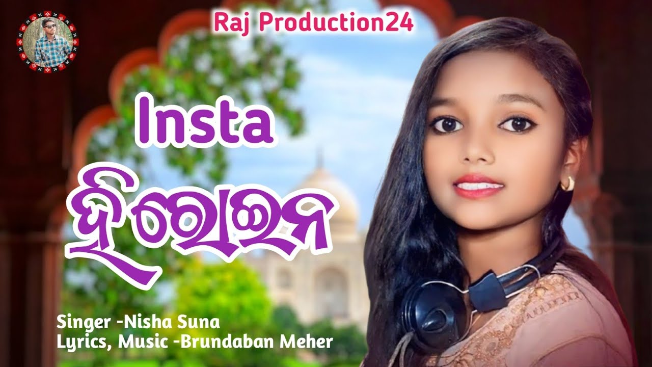 Insta Heroin !! New Sambalpuri Song !! Viral Singer Nisha Suna !! - YouTube