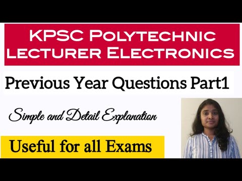 KPSC polytechnic lecturer Electronics Previous Year Questions Part1 ...
