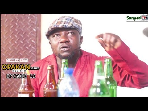 OPAKAN REBIRTH (Episode 32) Showing Next on Sanyeri Tv - YouTube