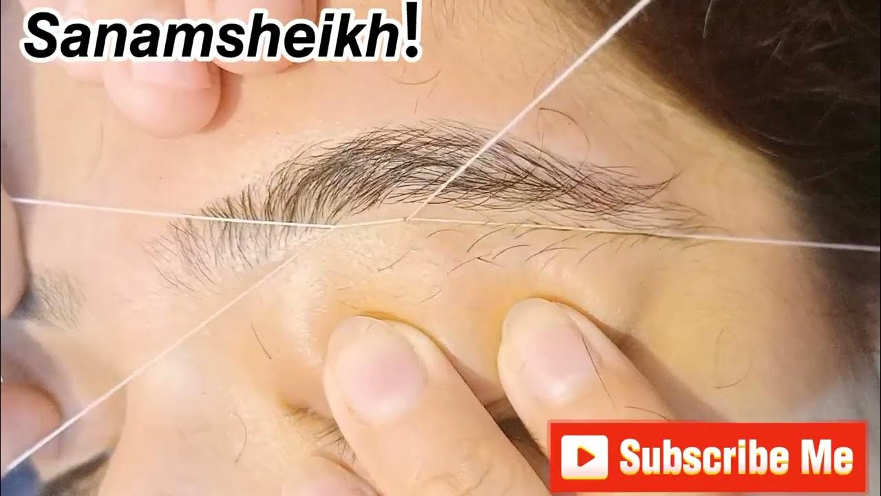 heavy growth hair eyebrow thread tutorial | for beginners | easy tricks ...
