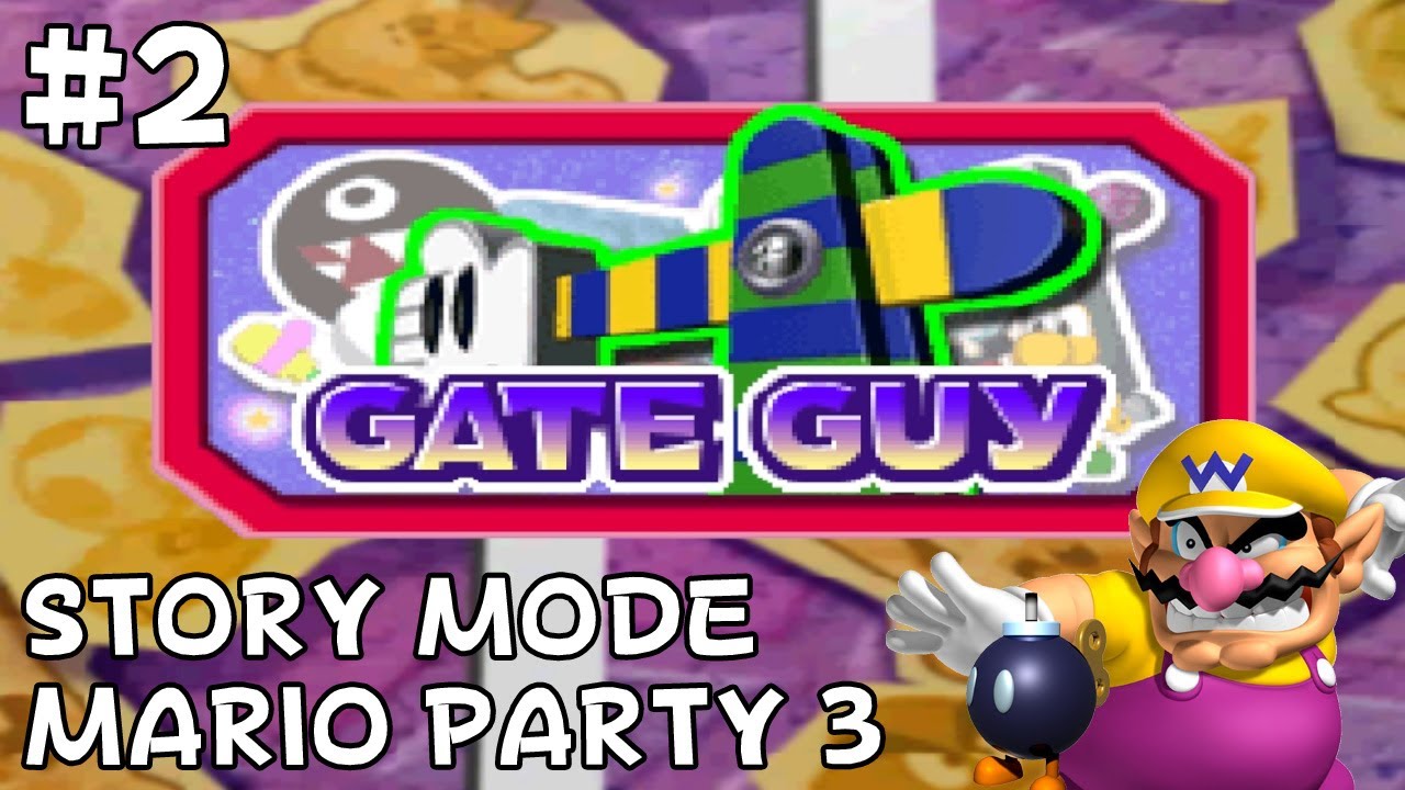 Mario Party 3 Story Mode - Gate Guy - YouTube