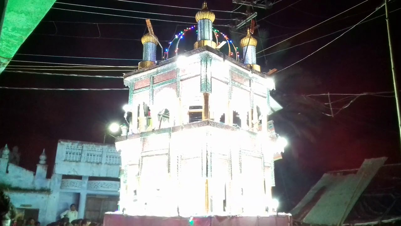 Sahawar popular Moharram Tajiya 10 Tarikh Sahawar Kasganj U.P 2018 ...