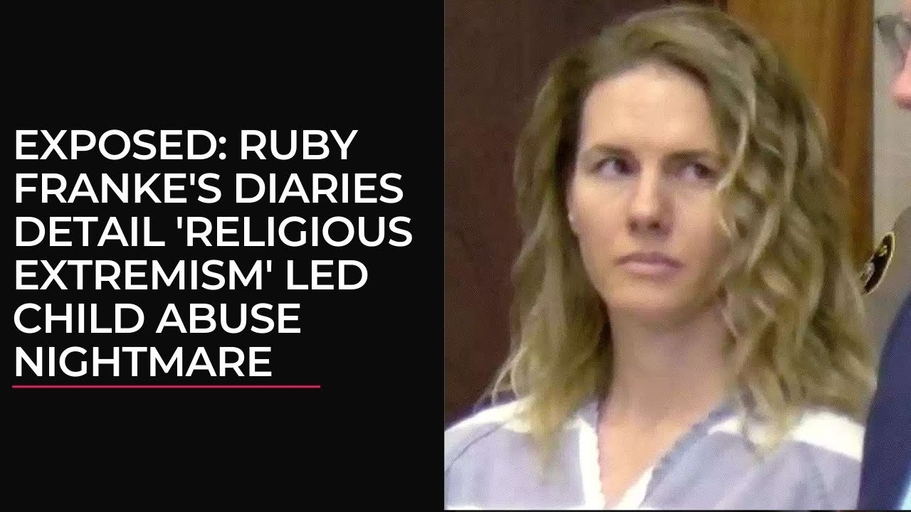 Exposed: Ruby Franke's Diaries Detail 'Religious Extremism' Led Child ...