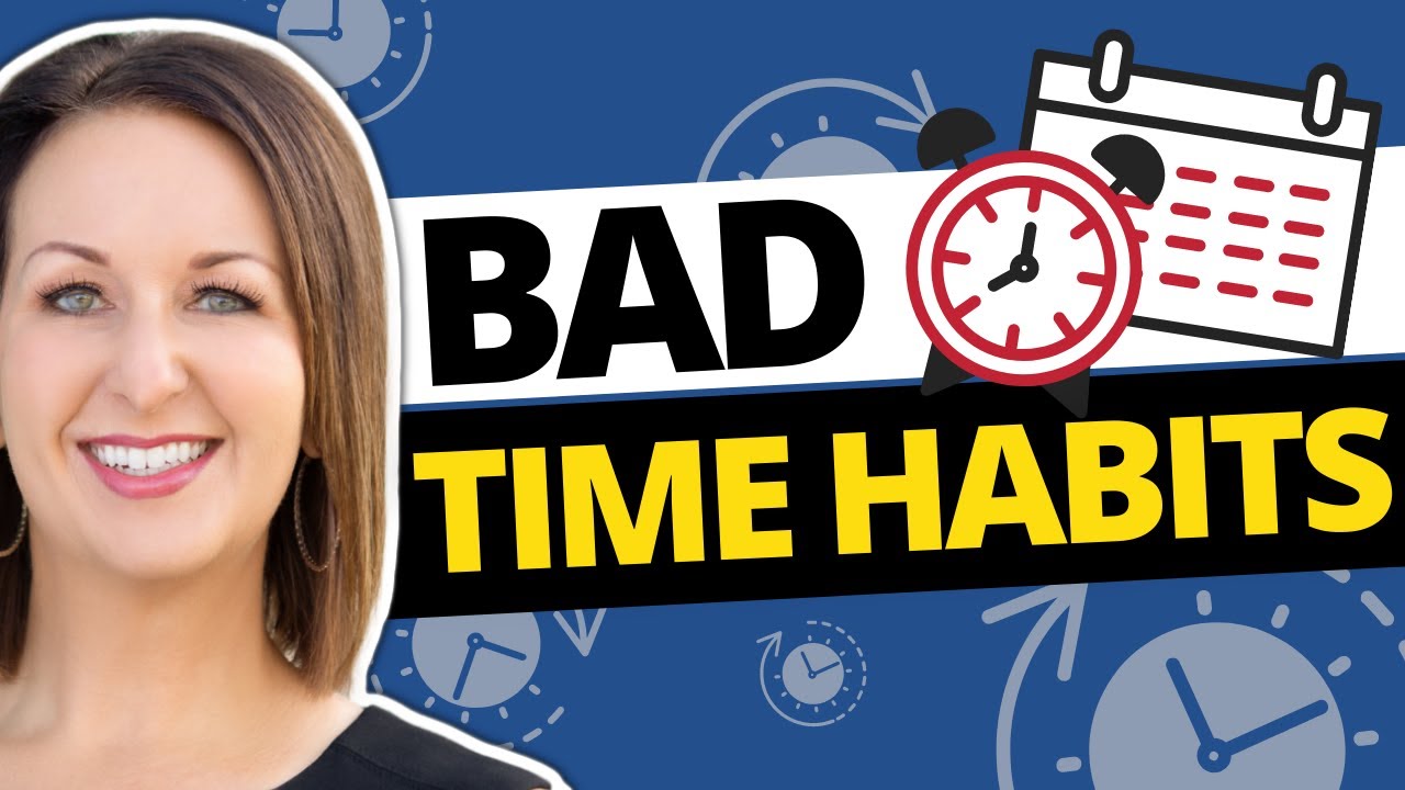 Bad Time Management Habits That Can Hurt Your Business - YouTube