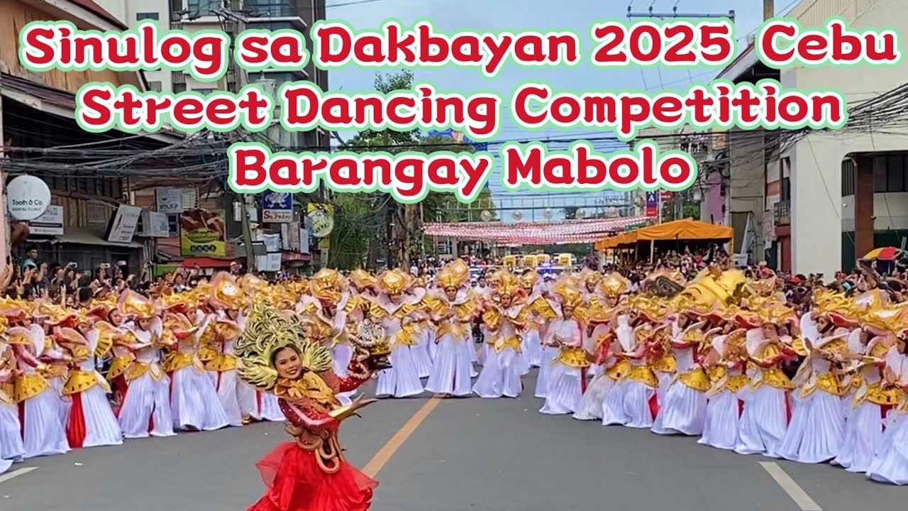 Sinulog sa Dakbayan 2025 BARANGAY MABOLO Street Dancing Cebu City ...