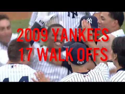2009 Yankees - 17 WALK-OFF VICTORIES - YouTube