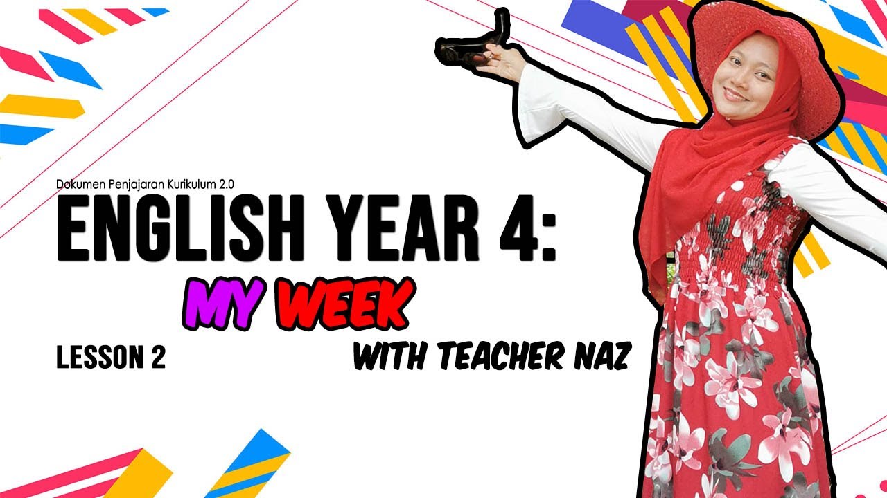 English Year 4: My Week (Lesson 2) - YouTube
