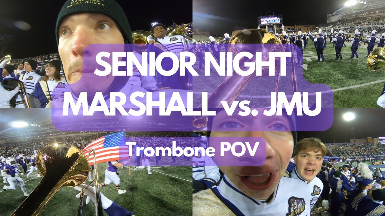 SENIOR NIGHT | Last home game | JMU vs. MARSHALL | Trombone POV - YouTube