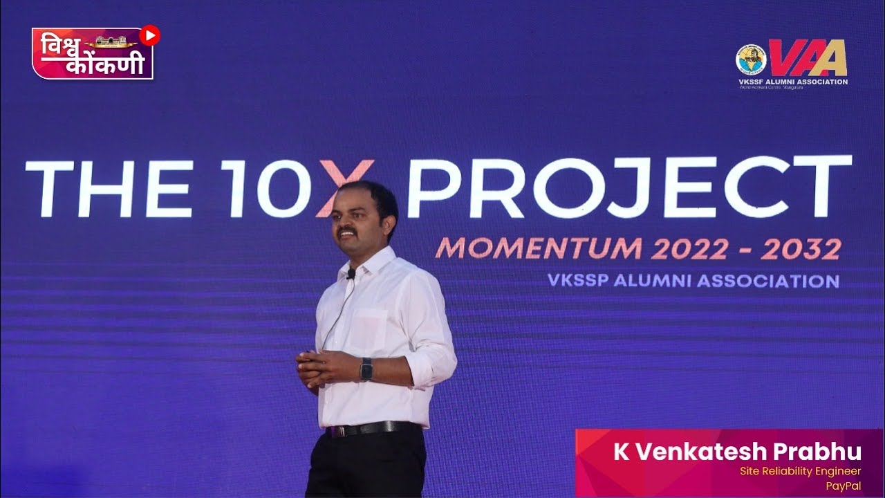 The 10X Project | Shri K Venkatesh Prabhu | Vishwa Konkani Scholarship ...