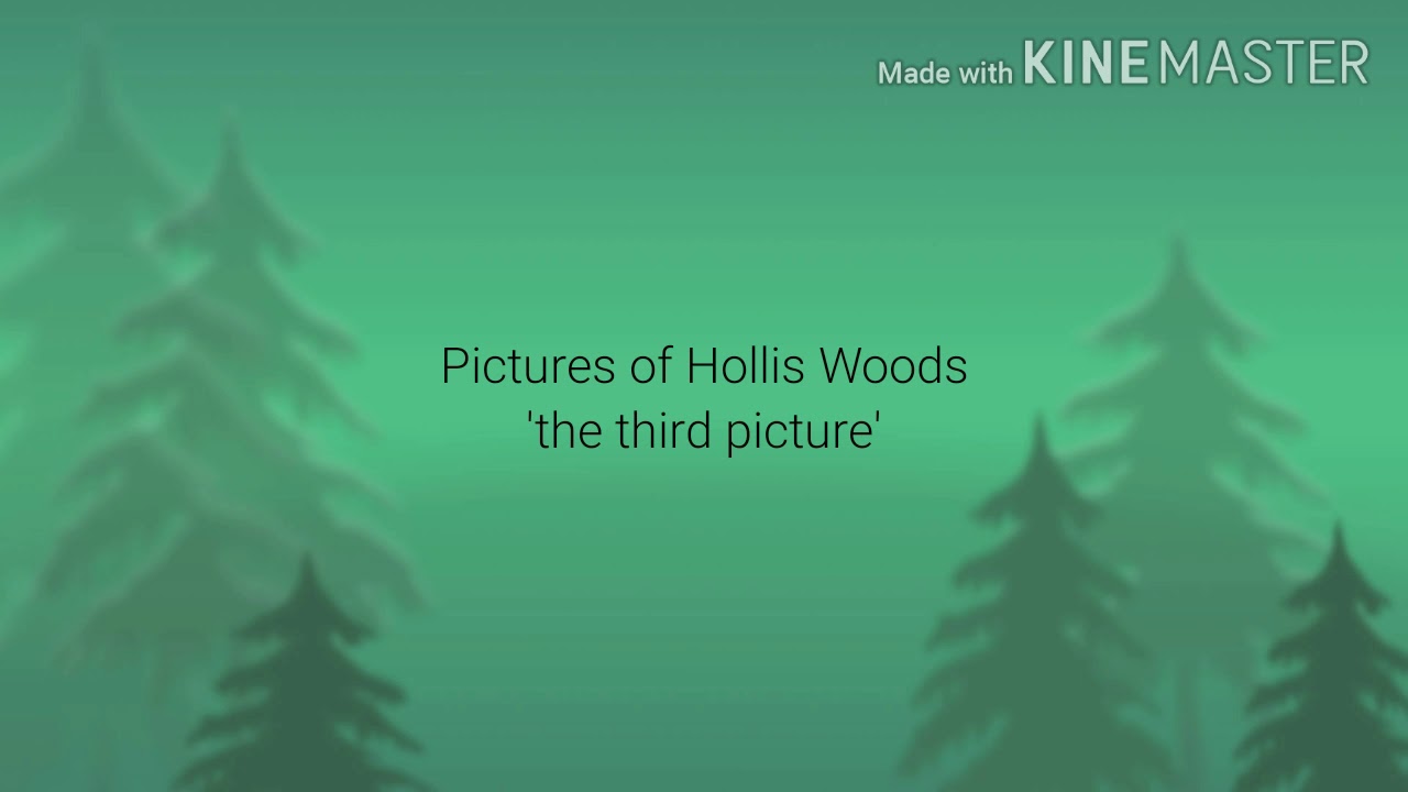 Pictures of Hollis Woods 'the third picture' - YouTube
