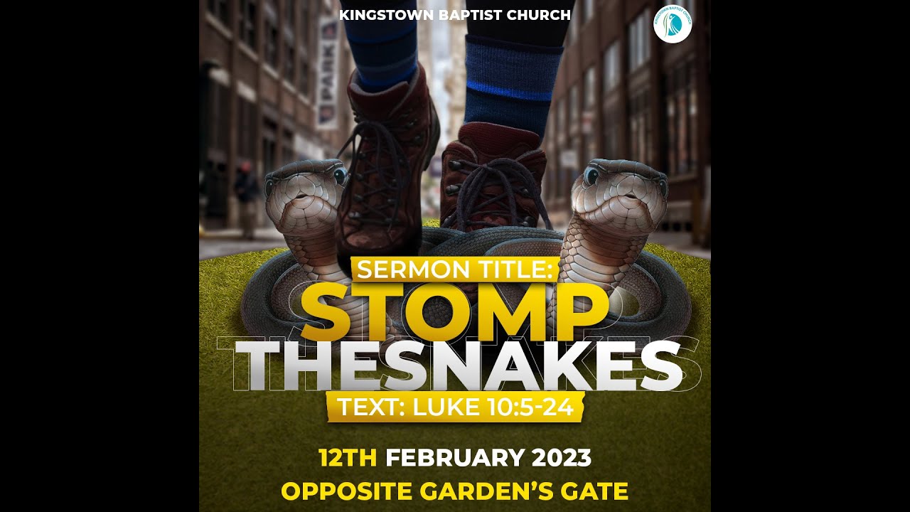 Worship Service 12th February | Stomp The Snakes Part 2 | Rev. C ...
