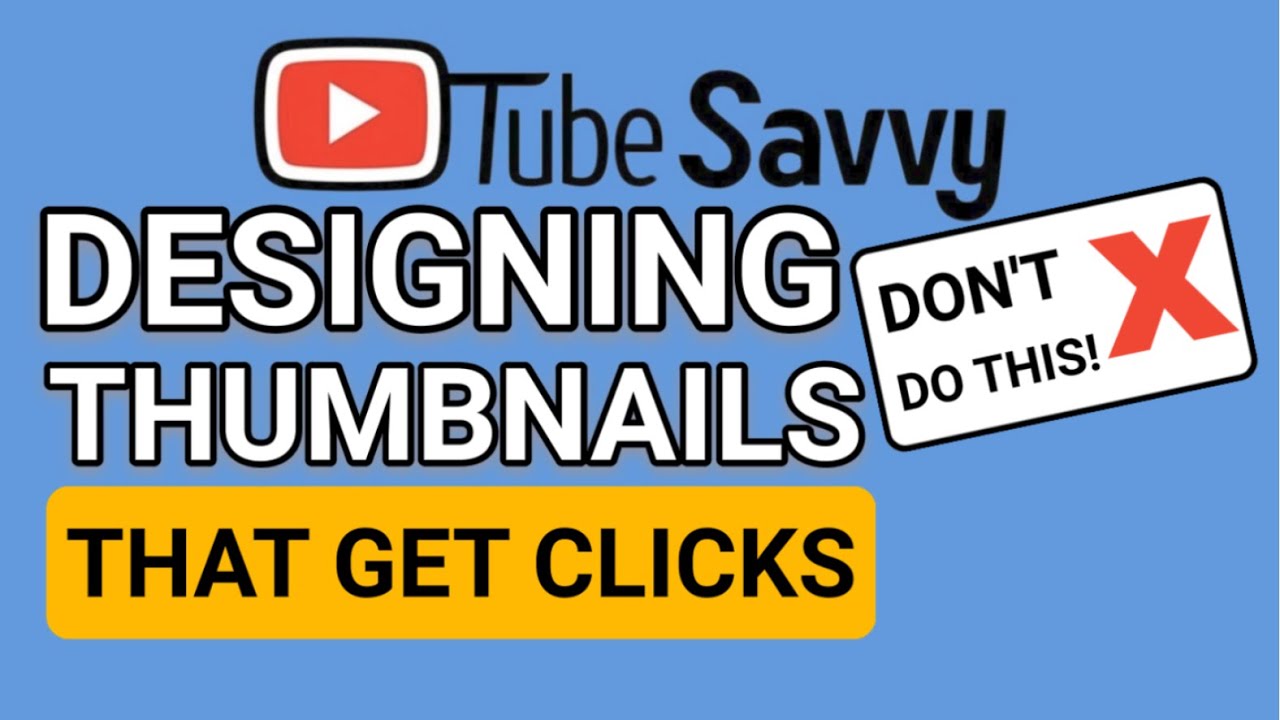 Create Click Worthy Thumbnails To Boost Your YouTube Views - YouTube
