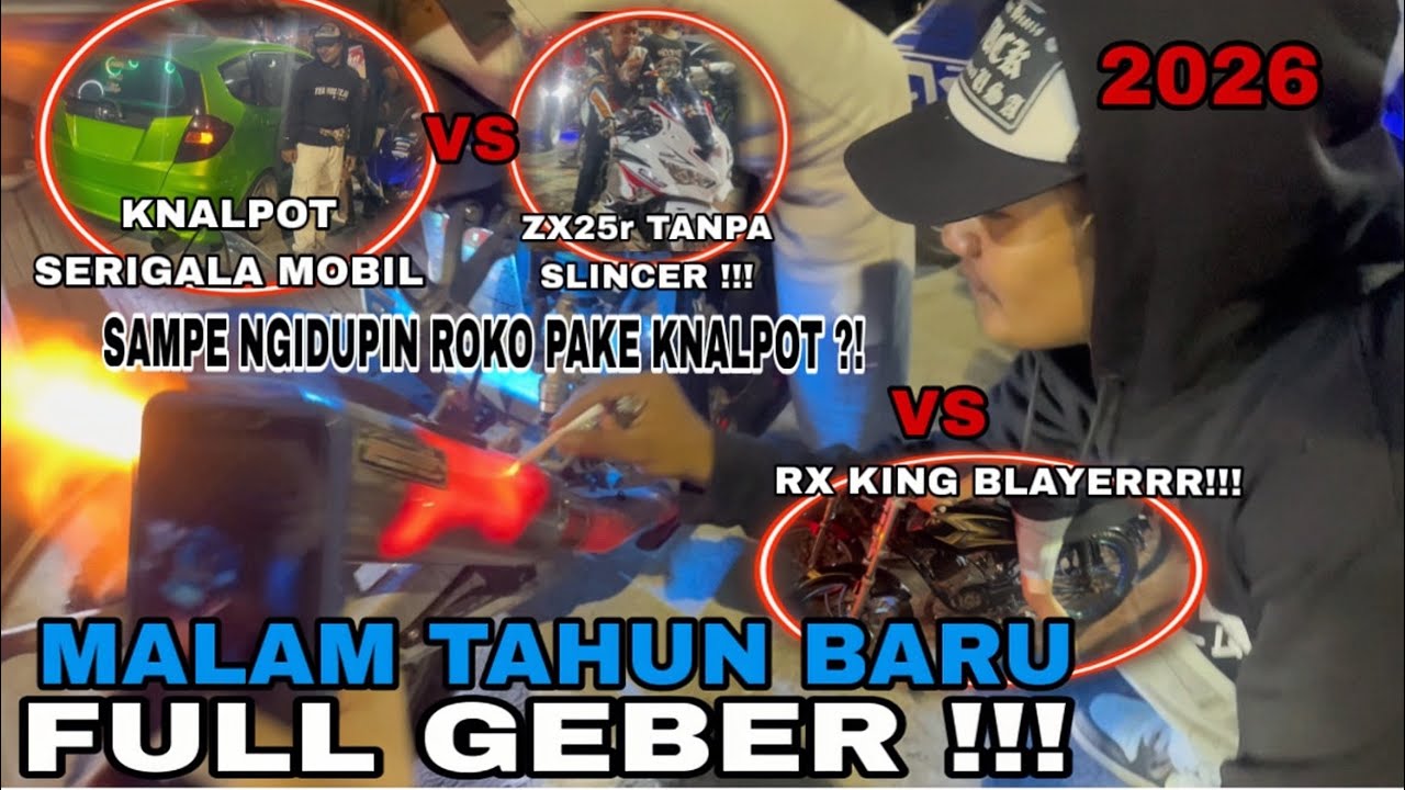 CIKARANG PECAH ⁉️ MALAM TAHUN BARU 2026 GEBER GEBER MOTOR VS MOBIL ‼️ ...